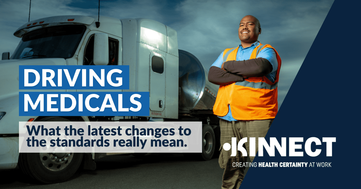 Commercial Driver’s Medicals: New standards to be released | KINNECT